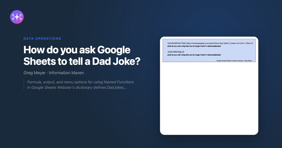 How do you ask Google Sheets to tell a Dad Joke? - Information Maven