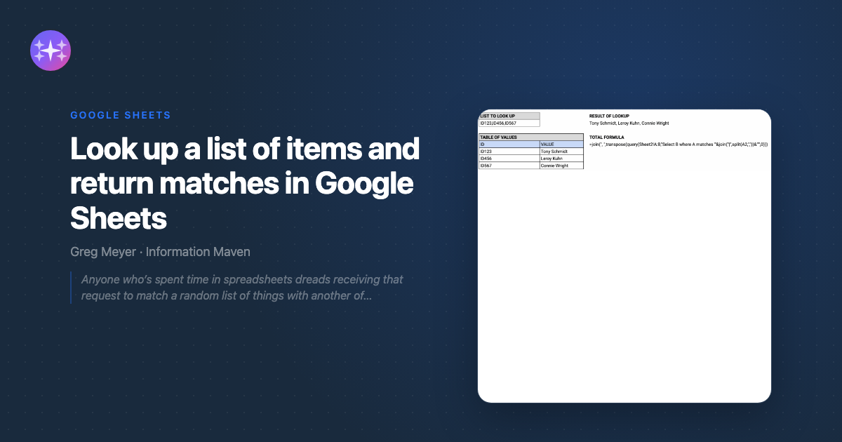 Look up a list of items and return matches in Google Sheets ...