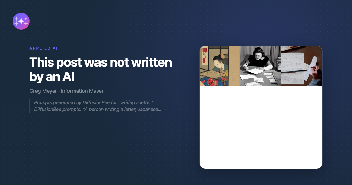 This post was not written by an AI - Information Maven